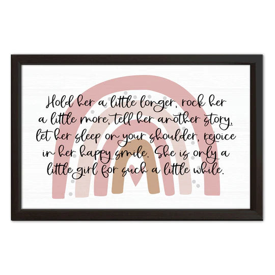 22x14” Hold Her A Little Longer Sign – Willow Creek Clothing & Collectibles
